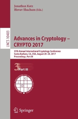 【预订】Advances in Cryptology - Crypto 2017...