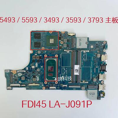 戴尔 DELL 5493 5593 3493 3593 3793主板 LA-J091P LA-J081P