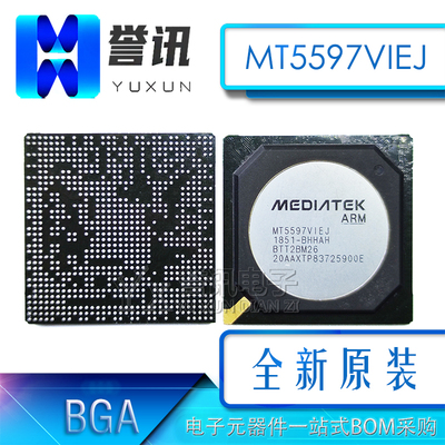 【誉讯电子】MT5597VIEJ-BHHAH BGA封装 液晶系列芯片IC 全新好