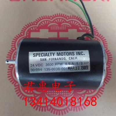 进口SPECIALTY直流电机90-094 135-0036-001 24VDC 3600转 4.询价