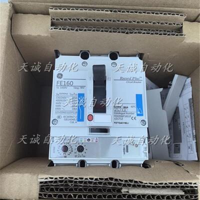 美国GE通用新款塑壳断路器FE160FEN37DA160JFEN306F160JF3P12询价