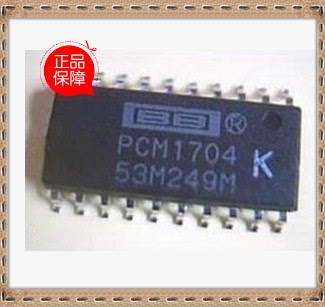 全新进口正品 PCM1704K pcm1704解码器PCM1704芯片 询价为准