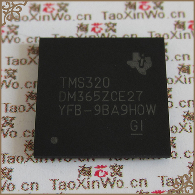 原装TMS320DM365ZCE27集成电路