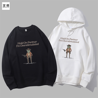 Hold On Partner I'm Overstimulated恶搞西部牛仔青蛙圆领卫衣帽