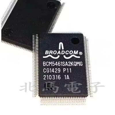 BCM5461SA2KQM QFP128 可直拍H