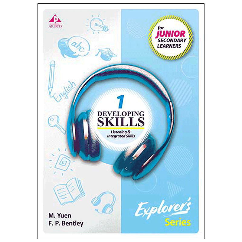 DSE英语 Developing Skills: Listening & Integrated Skills for Junior Secondary Learners 1 (Explorer's Series) (2023 Ed.)