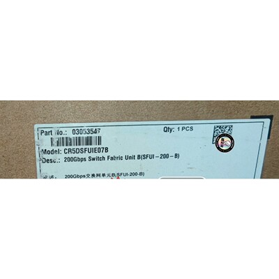 CR5DSFUIE07B 200Gbps交换网单元B(SFU 备件/咨询