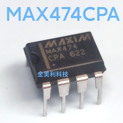 MAX474  MAX474CPA 全新进口正品 单电源运算放大器 封装PDIP-8