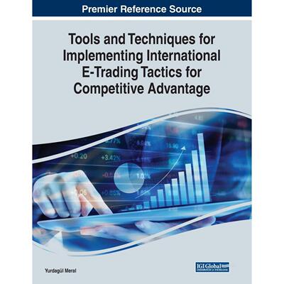 【预售 按需印刷】英文原版实施国际电子交易策略以获得竞争优势的工具和技术Tools and Techniques for Implementing Internation