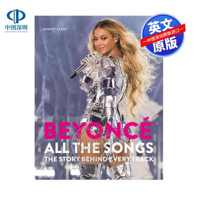 预售英文原版 碧昂丝全曲目每首歌背后的故事 Beyonce All The Songs Benoit Clerc 精装 音乐艺术书画册