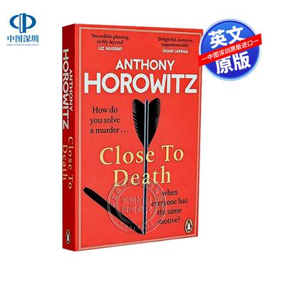 预售英文原版 Close to Death 濒死之际 Horowitz  Anthony 文学 平装 英版