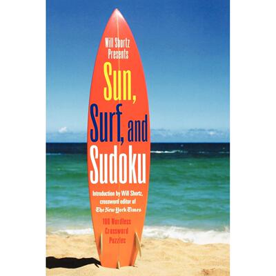 【预售 按需印刷】英文原版威尔·肖茨呈现：阳光、海浪和数独Will Shortz Presents Sun  Surf  and Sudoku原装进口正版书籍