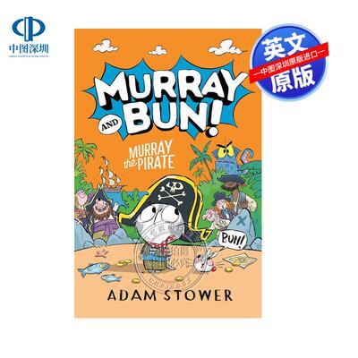 现货英文原版 Murray the Pirate (Murray and Bun!) 海盗莫里（莫里和布恩！） 青少年文学