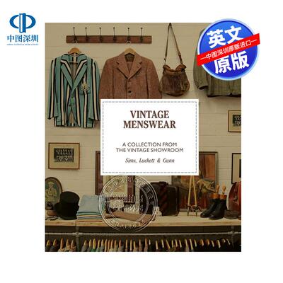 英文原版 复古男装Vintage Menswear 男士时尚穿着 复古陈列室的收藏 服装设计艺术书 精装 The Vintage Showroom