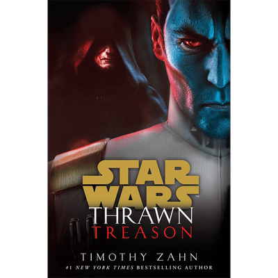英文原版小说 星球大战 索龙3：叛国 Thrawn 3: Treason (Star Wars)