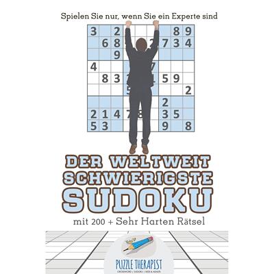 【预售 按需印刷】德文原版Der Weltweit Schwierigste Sudoku | Spielen Sie nur  wenn Sie ein Experte sind | mit 200 + Sehr