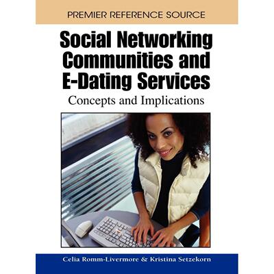 【预售 按需印刷】英文原版社交网络社区与电子约会服务Social Networking Communities and E-Dating Services原装进口正版书籍