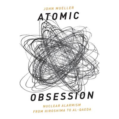 预售【按需印刷】英文原版 Atomic Obsession原子迷恋 牛津大学出版 原版进口正版书籍