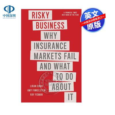 预售英文原版 风险业务 探讨保险市场的问题以及解决方案 Risky Business 商业管理读物