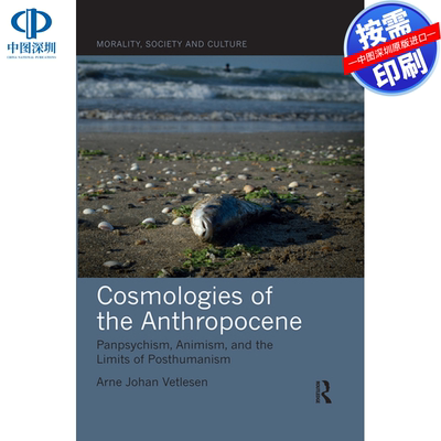 预售【按需印刷】英文原版 人类世的宇宙论 Cosmologies of the Anthropocene 原装进口正版书籍