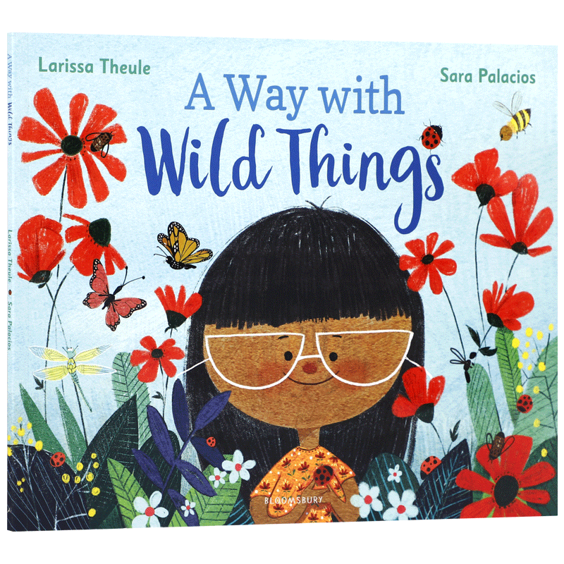 英文原版进口A Way with Wild Things与野生动物相处的方式 Bloomsbury出版3-5岁低幼儿童英语启蒙认知绘本亲子互动共读早教书平装