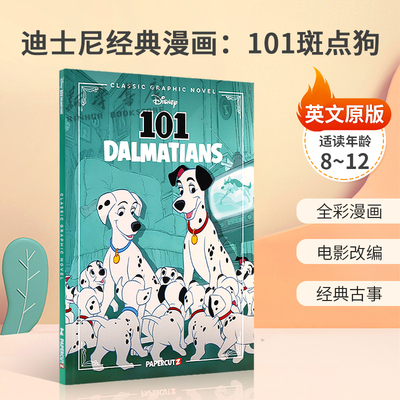 英文原版Disney Classic Graphic Novel: 101 Dalmatians迪士尼经典漫画：101斑点狗 迪士尼世界冒险 全彩漫画 电影改编