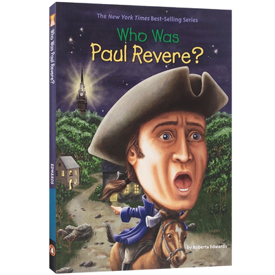 英文原版 保罗里维尔是谁？ Who Was Paul Revere? Who Was/Is 系列名人传记系列 中小学生英语课外读物 美国人物传奇世界名人科普