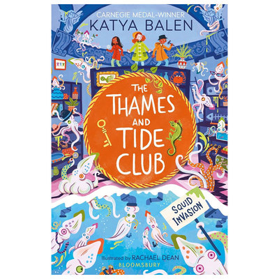 英文原版 The Thames and Tide Club: Squid Invasion 泰晤士与潮汐俱乐部：乌贼入侵 卡内基奖作者 趣味插图 奇幻冒险