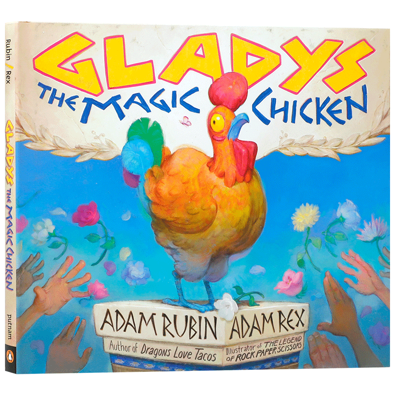 英文原版 Gladys the Magic Chicken 魔法小鸡格拉迪斯 一只魔法小鸡的惊奇冒险 4-8岁儿童宝宝启蒙益智幽默有趣精装绘本