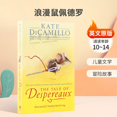 英文原版 The Tale of Despereaux 浪漫鼠佩德罗纽伯瑞金奖小说 儿童文学 冒险故事平装 小说 10-14岁