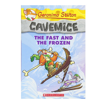 英文原版 Geronimo Stilton Cavemice #04: The Fast And The Frozen 老鼠记者4 冰上大冒险 学乐出版 奇幻冒险进阶桥梁章节书