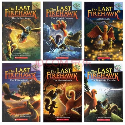 英文原版火鹰传奇THE LAST FIREHAWK  系列6册 儿童桥梁章节书学乐大树系列The Ember Stone/The Crystal Caverns 8-12岁