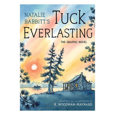 英文原版Tuck Everlasting: The Graphic Novel不老泉50周年 漫画版经典儿童文学改编漫画全彩漫画 经典故事平装10-14岁