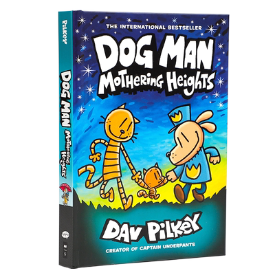 送音频精装Dog Man10神探狗狗的冒险第10册英文原版进口mothering heights内裤超人作家Dav Pilkey dogman英语幽默桥梁漫画