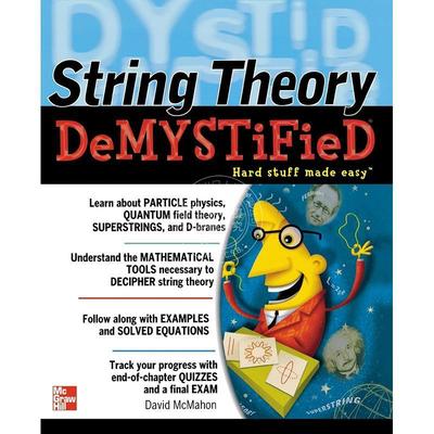 现货 弦理论解密 David McMahon 英文原版 String Theory Demystified