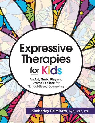 预售 按需印刷 Expressive Therapies for Kids