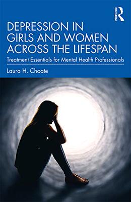 预售 按需印刷 Depression in Girls and Women Across the Lifespan