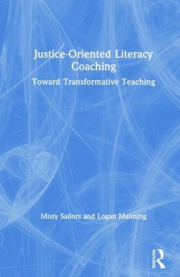 预售 按需印刷 Justice Oriented Literacy Coaching