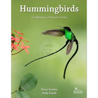 【满299送PUP新年台历】蜂鸟 赞美大自然的瑰宝 Hummingbirds: A Celebration of Nature's Jewels 野生指南系列 普林斯顿