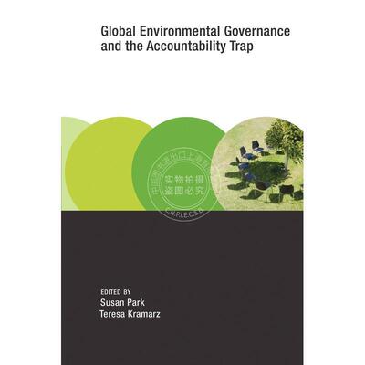 预售 Global Environmental Governance and the Accountability Trap 企鹅兰登