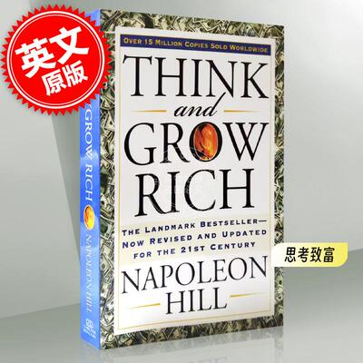 预售 思考致富：面向21世纪修订和更新的里程碑式畅销书Think and Grow Rich: The Landmark Bestseller Now Revised and Updated