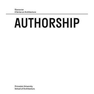 Authorship作者：话语，建筑系列 普林斯顿
