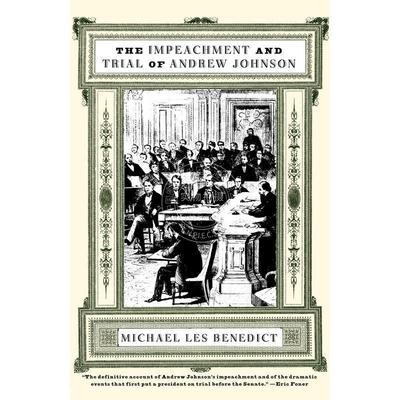 预售 按需印刷  The Impeachment and Trial of Andrew Johnson
