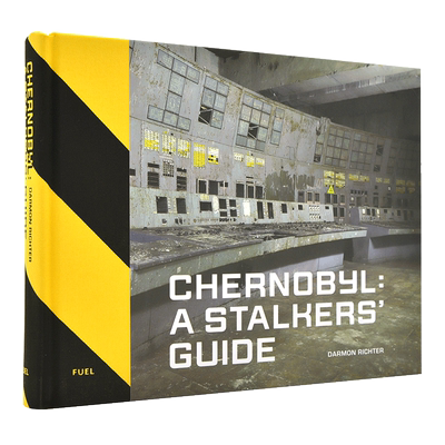 现货 切尔诺贝利:潜行指南 英文原版 Chernobyl: A Stalkers’ Guide 前苏联核电站 建筑摄影 艺术书
