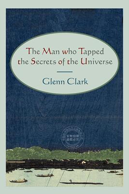 预售 按需印刷 The Man Who Tapped the Secrets of the Universe