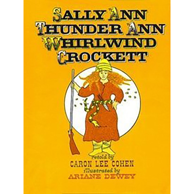 现货 现货 英文原版 Sally Ann Thunder Ann Whirlwind Crockett 莎莉安雷霆安旋风克罗基特