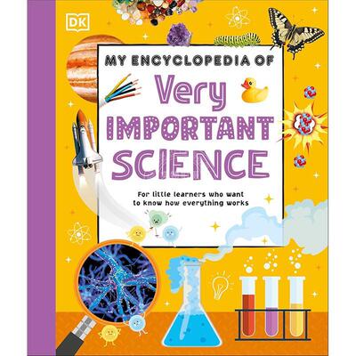 现货 DK科学小百科 DK出版社科普启蒙 英文原版 全彩大开精装 My Encyclopedia of Very Important Science 5-7岁