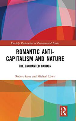 预售 按需印刷 Romantic Anti capitalism and Nature