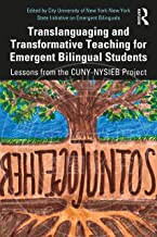预售 按需印刷 Translanguaging and Transformative Teaching for Emergent Bilingual Students