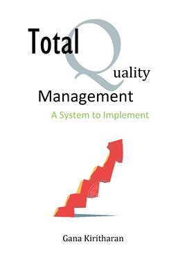 预售 按需印刷 Total Quality Management - A System to Implement